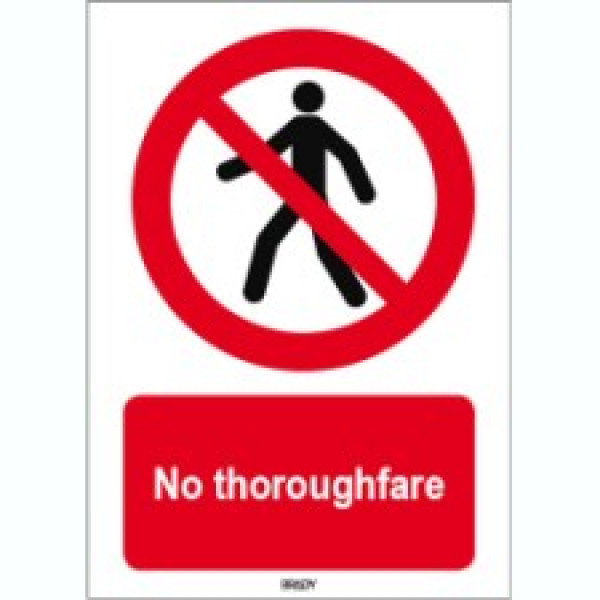 ISO 7010 Sign - No thoroughfare